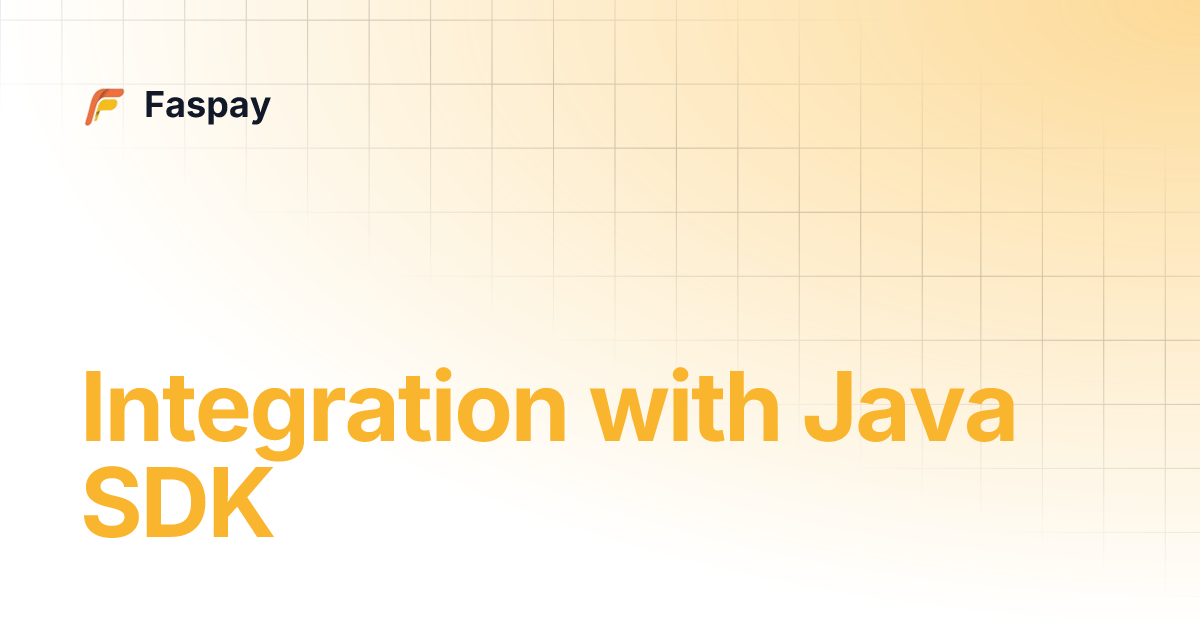 Integration with Java SDK | Faspay